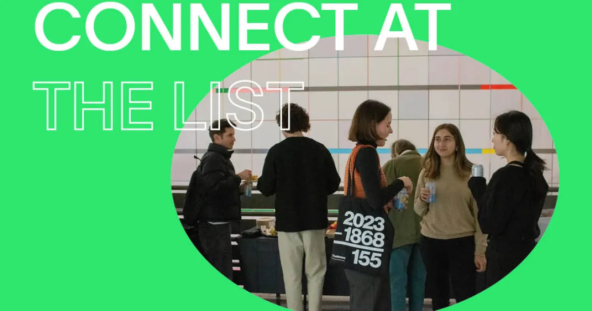 Connect at the List: Graduate Art Students | MIT List Visual Arts Center