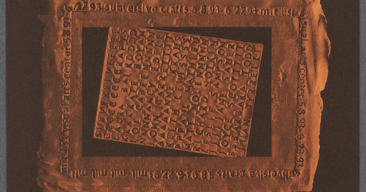 Subversive Crafts | MIT List Visual Arts Center